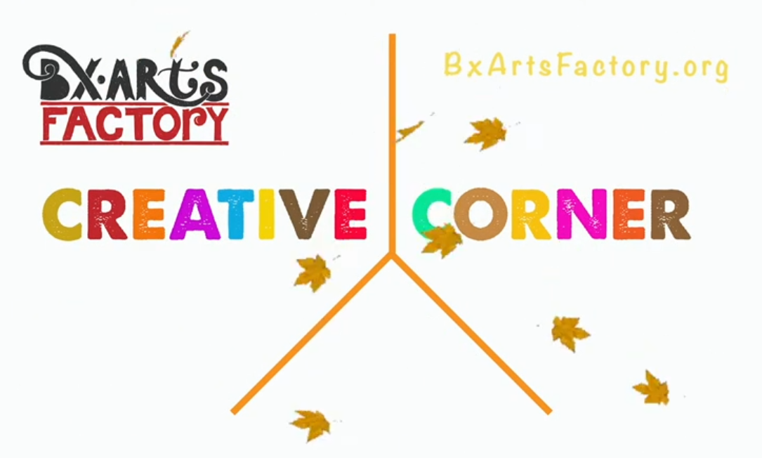 Creative Corner | BxArts Factory